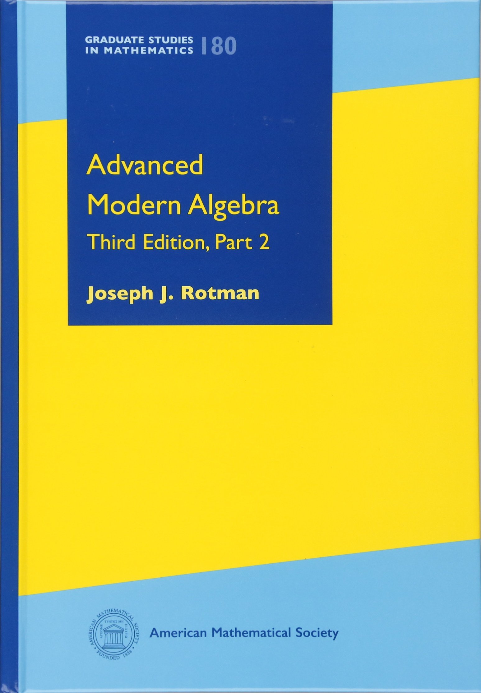 Amazon.com: Advanced Modern Algebra: Third Edition, Part 2 (Graduate ...