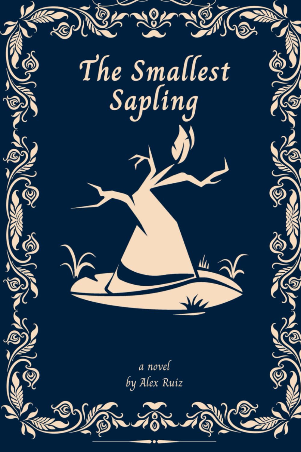 Amazon.com: The Smallest Sapling: 9798869949981: Ruiz, Alex: Books