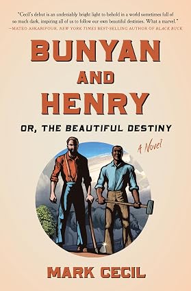 Amazon.com: Bunyan and Henry; Or, the Beautiful Destiny: A Novel ...