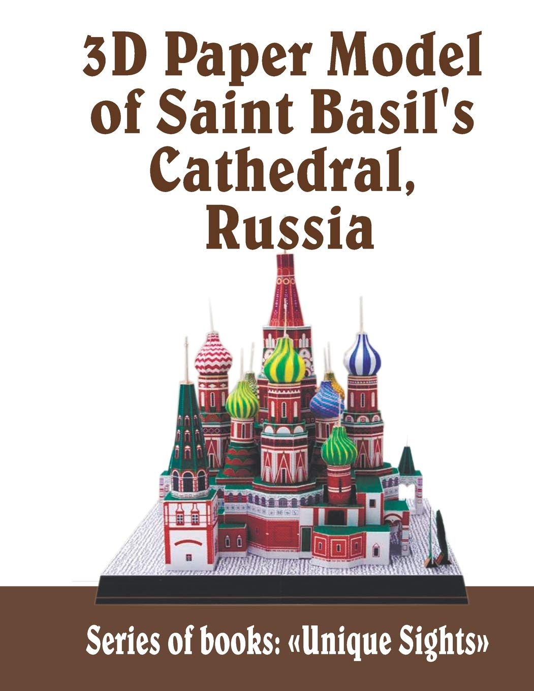 Buy 3D Paper Model of Saint Basil's Cathedral, Russia: Instructions and ...