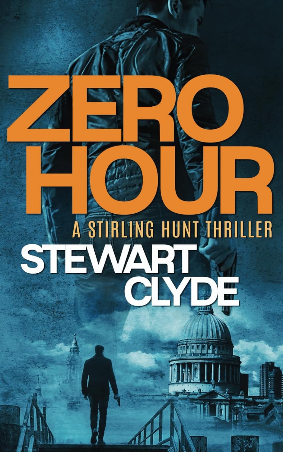 Amazon.com: Zero Hour (A Stirling Hunt Spy Thriller): 9798372809291 ...