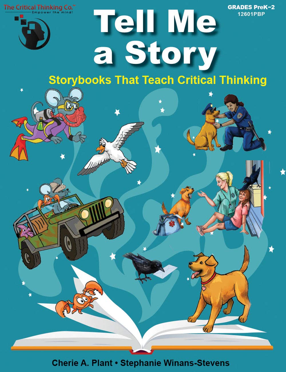 Tell Me a Story: Storybooks That Teach Critical Thinking for Pre ...