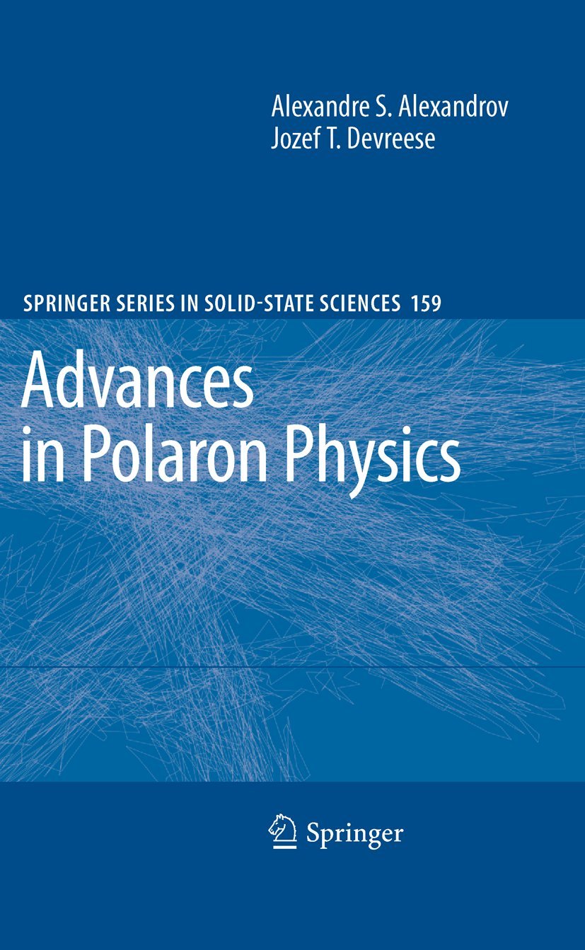 Advances in Polaron Physics (Springer Series in Solid-State Sciences ...