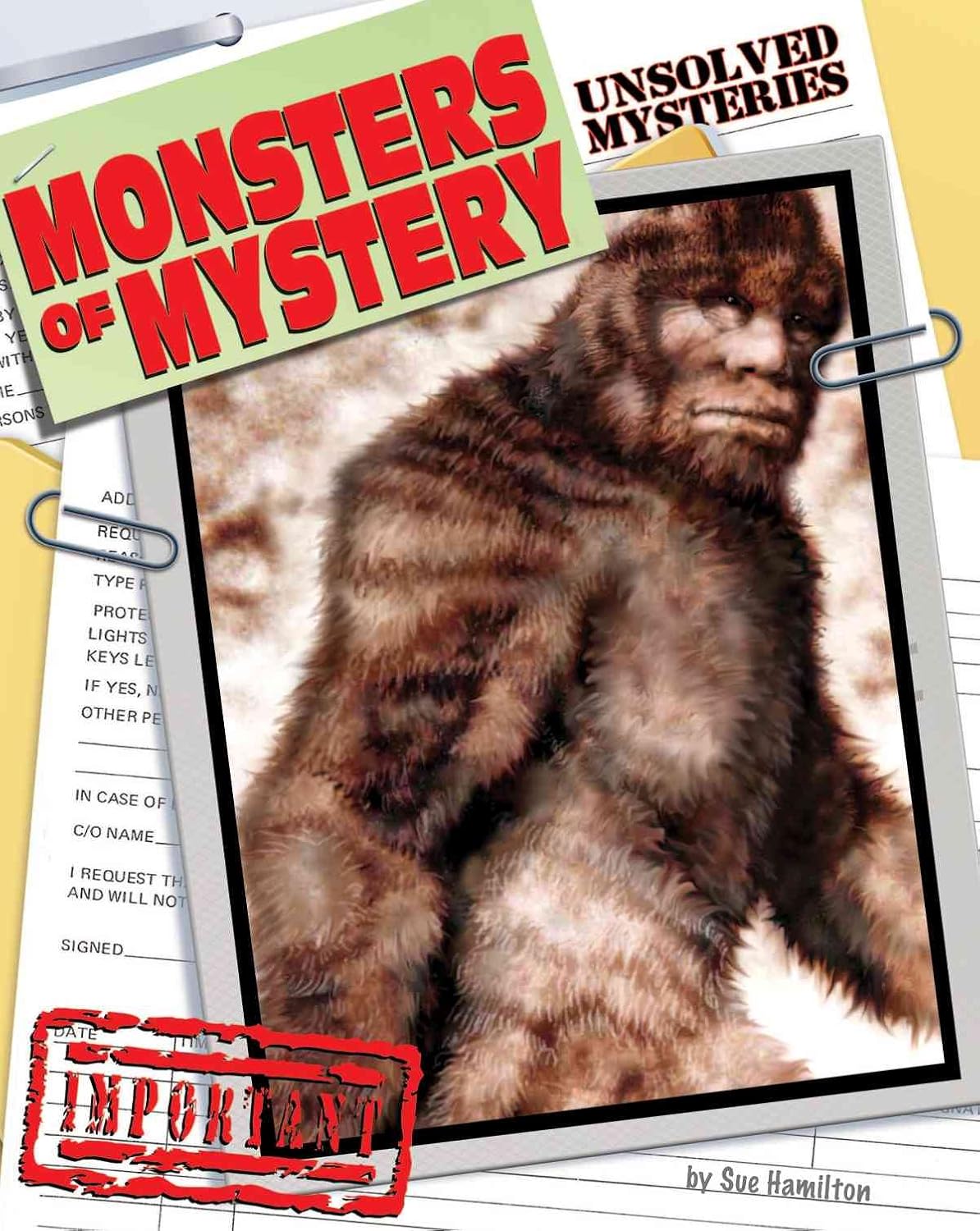 Monsters of Mystery (Unsolved Mysteries): Hamilton, Sue: 9781599288352 ...