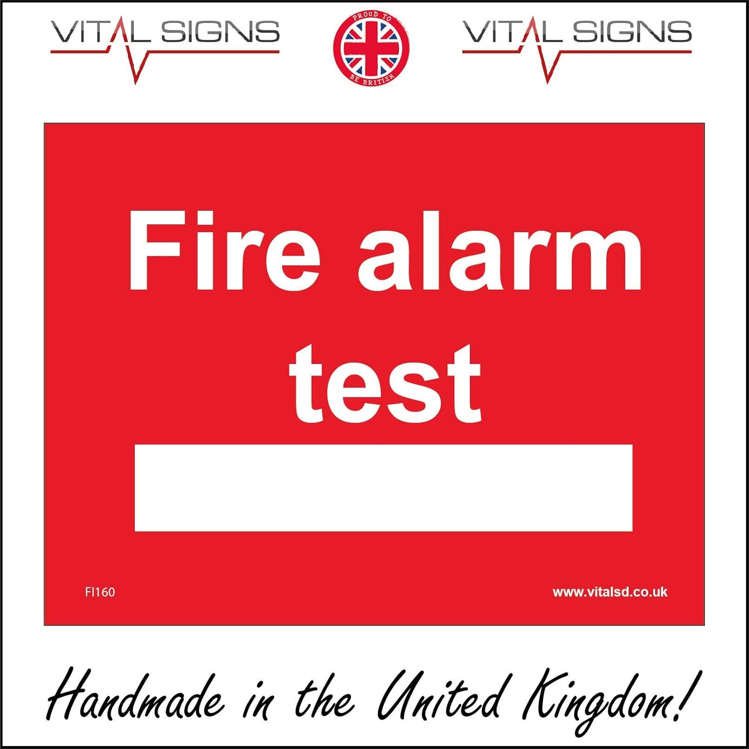 FI160 Fire Alarm Test SIGN box for time day precaution drill safety ...