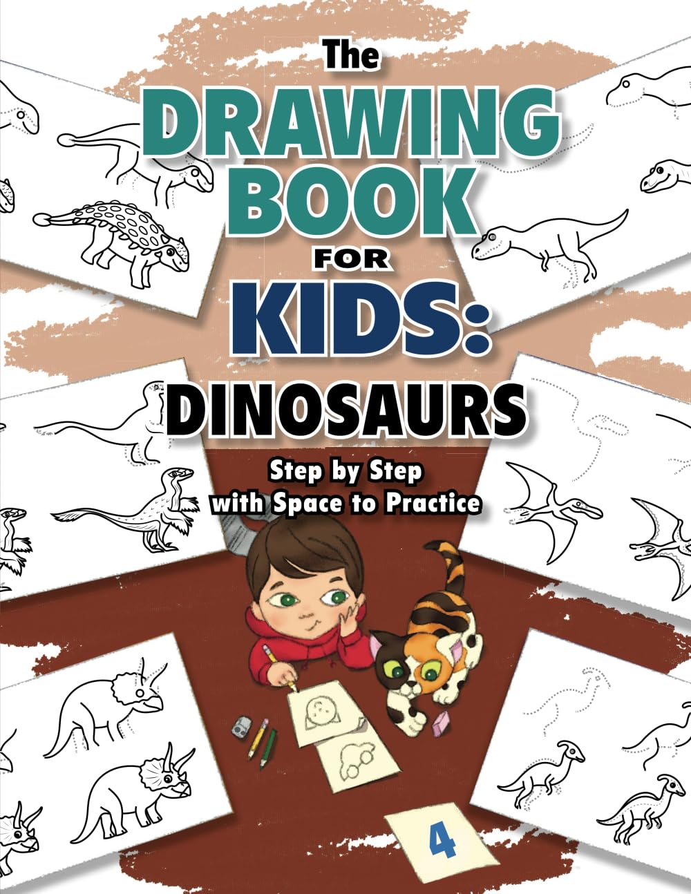 The Drawing Book for Kids: Dinosaurs—Step by Step with Space to ...