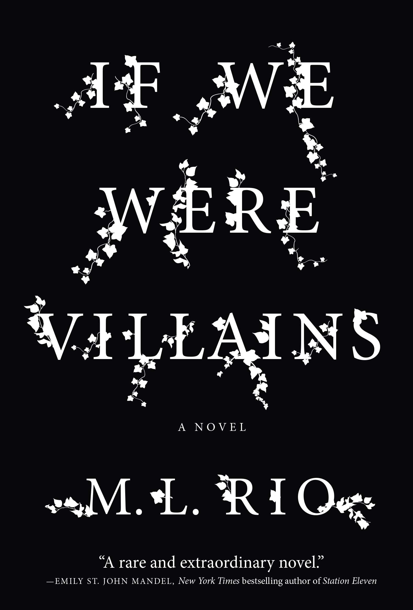 If We Were Villains: M.L. Rio: 9781922711526: Amazon.com: Books