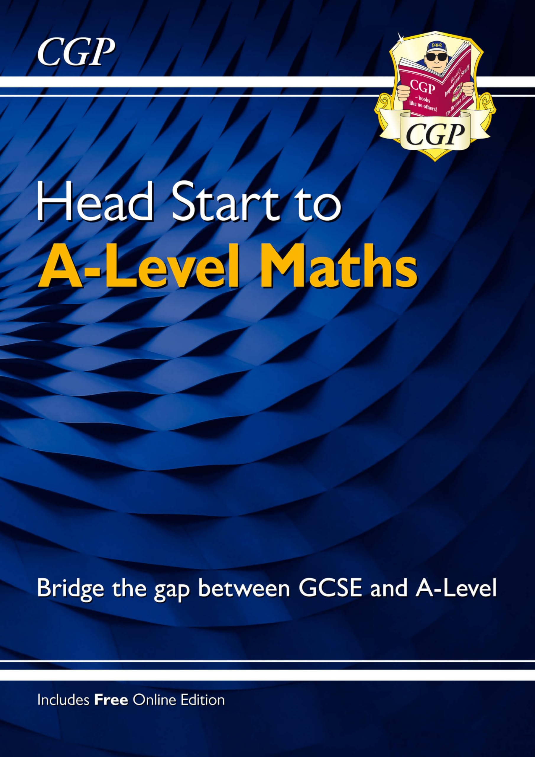 Head Start to A-Level Maths (with Online Edition): bridging the gap ...