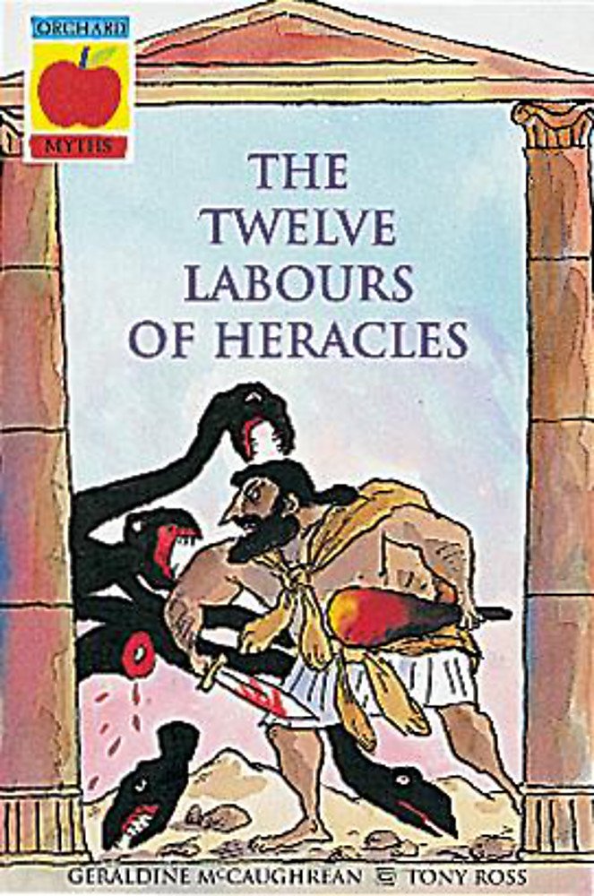The Twelve Labours Of Heracles: 10 (Greek Myths): Amazon.co.uk ...