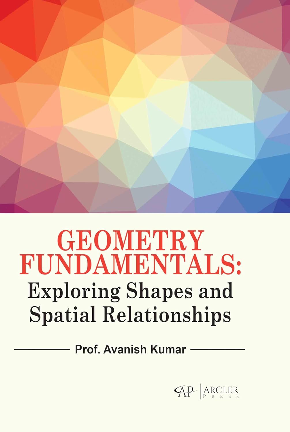 Amazon.com: Geometry Fundamentals: Exploring Shapes and Spatial ...