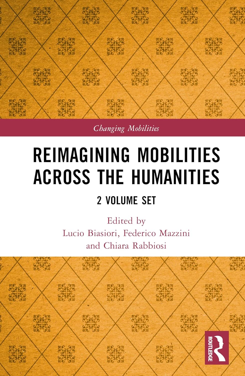 Amazon.com: Reimagining Mobilities across the Humanities: 2 Volume Set ...