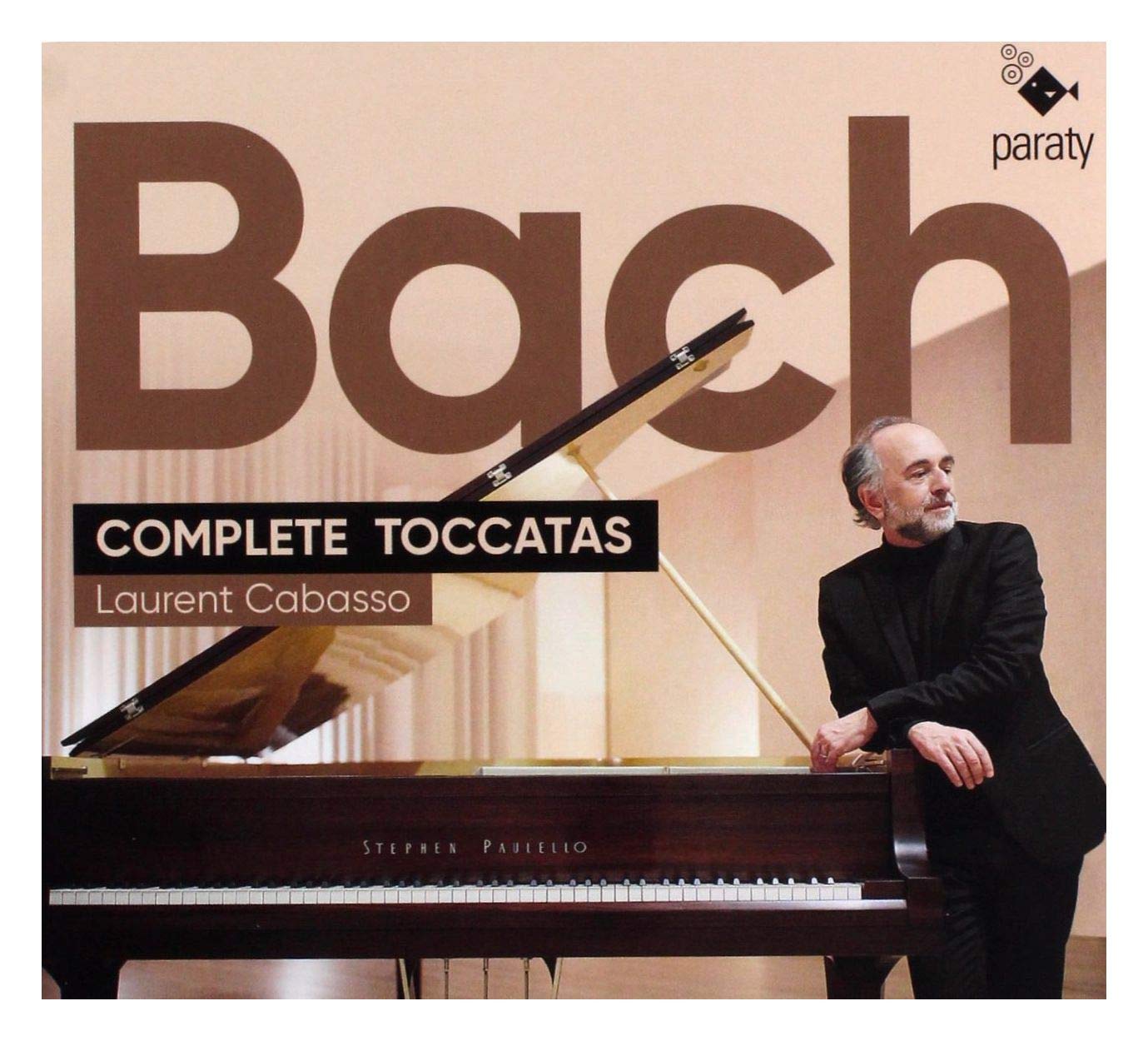 Cabasso,Laurent, Bach,Johann Sebastian - Complete Toccatas (Klavier ...