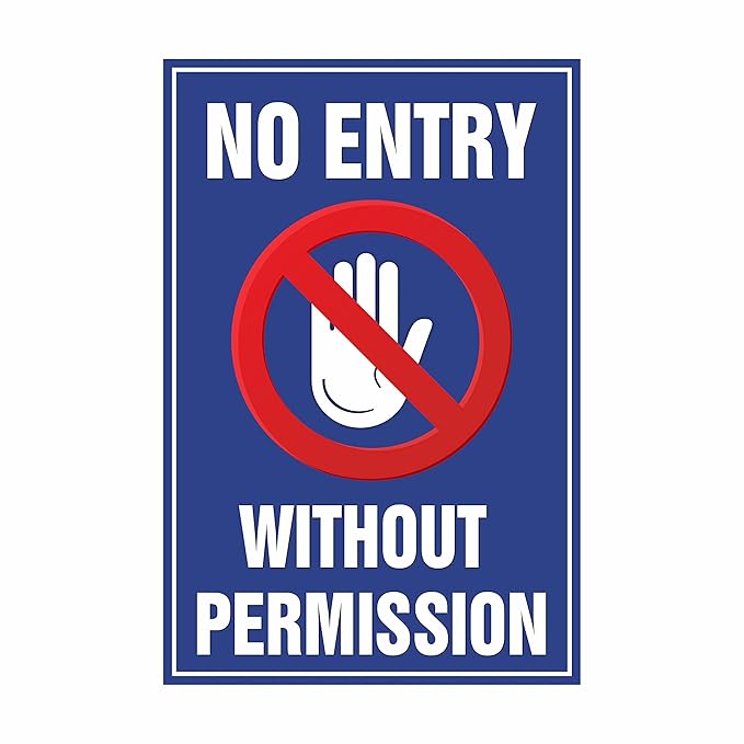 Anne Print Solutions No Entry Without Permission Stickers (Pack of 2 ...