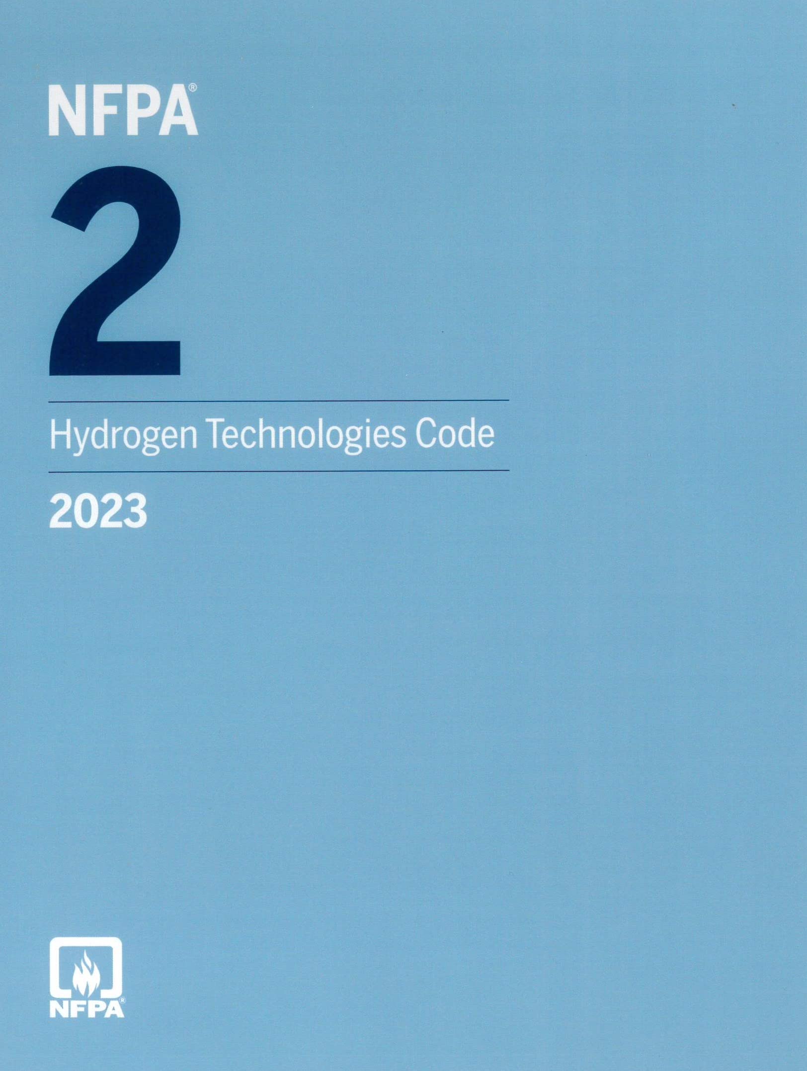NFPA 2 Hydrogen Technologies Code 2023 Edition: NFPA: 9781455929344 ...