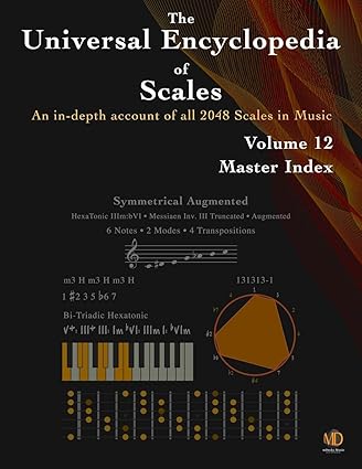 The Universal Encyclopedia of Scales Volume 12: Master Index: Ramos ...