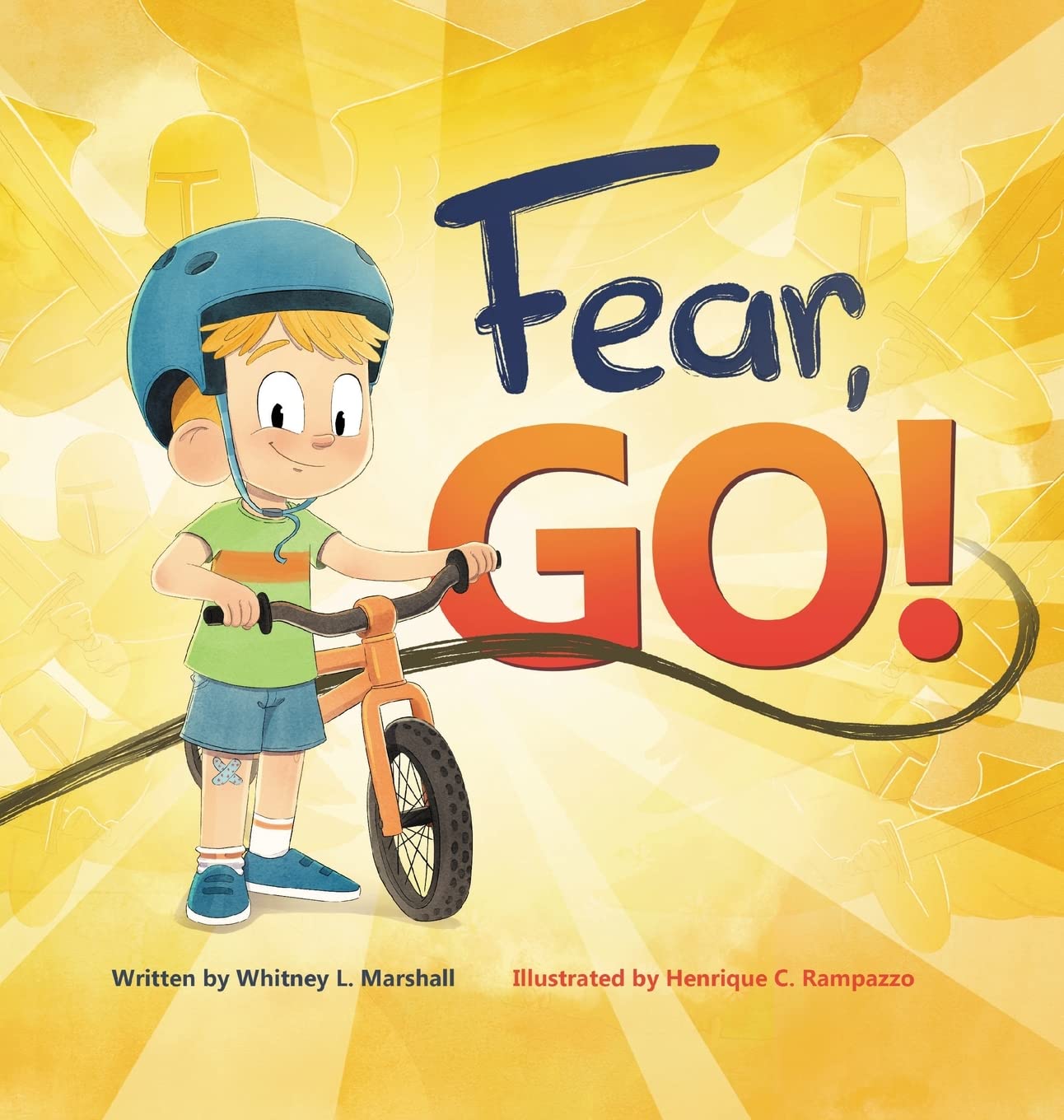Amazon.com: Fear, Go!: A little boy's journey of conquering fear with ...