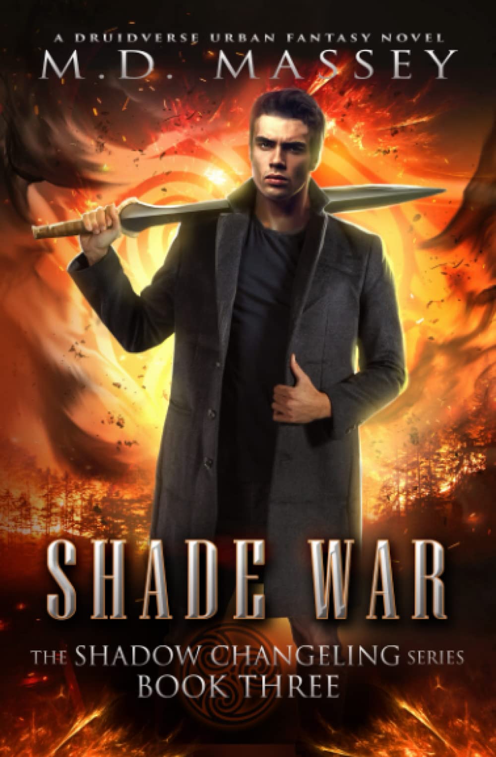 Shade War: A Druidverse Urban Fantasy Novel (The Shadow Changeling ...