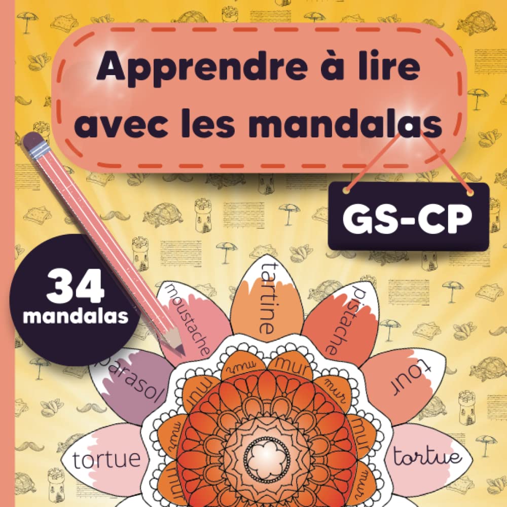 apprendre à lire avec les mandalas: lire des syllabes et des mots ...