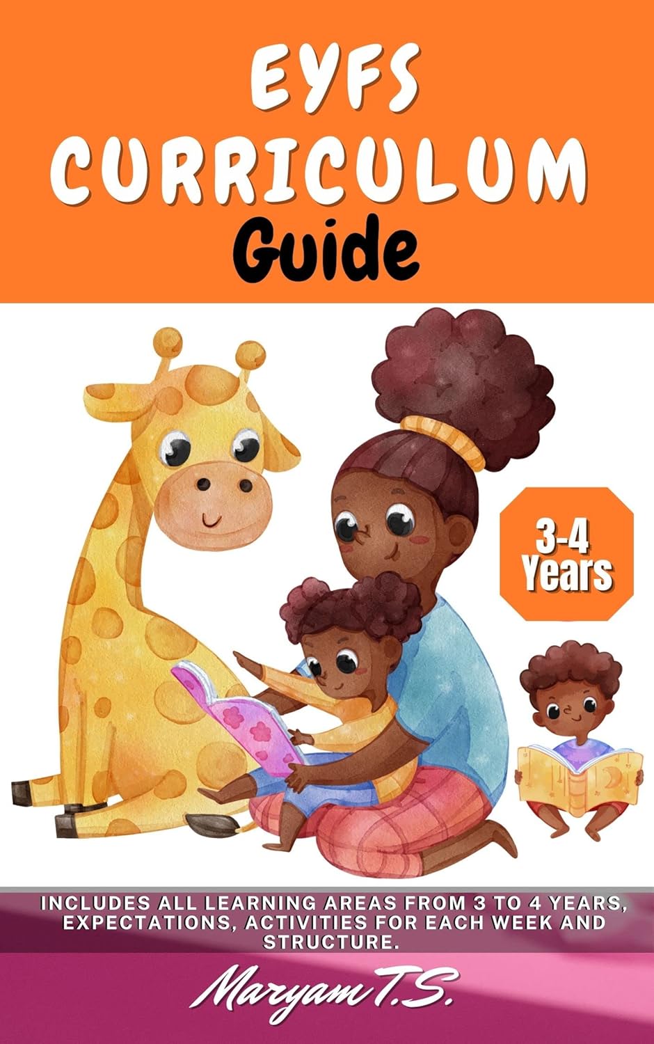 Amazon.com: The EYFS Curriculum Guide: 3 to 4 Years : a step-by-step ...