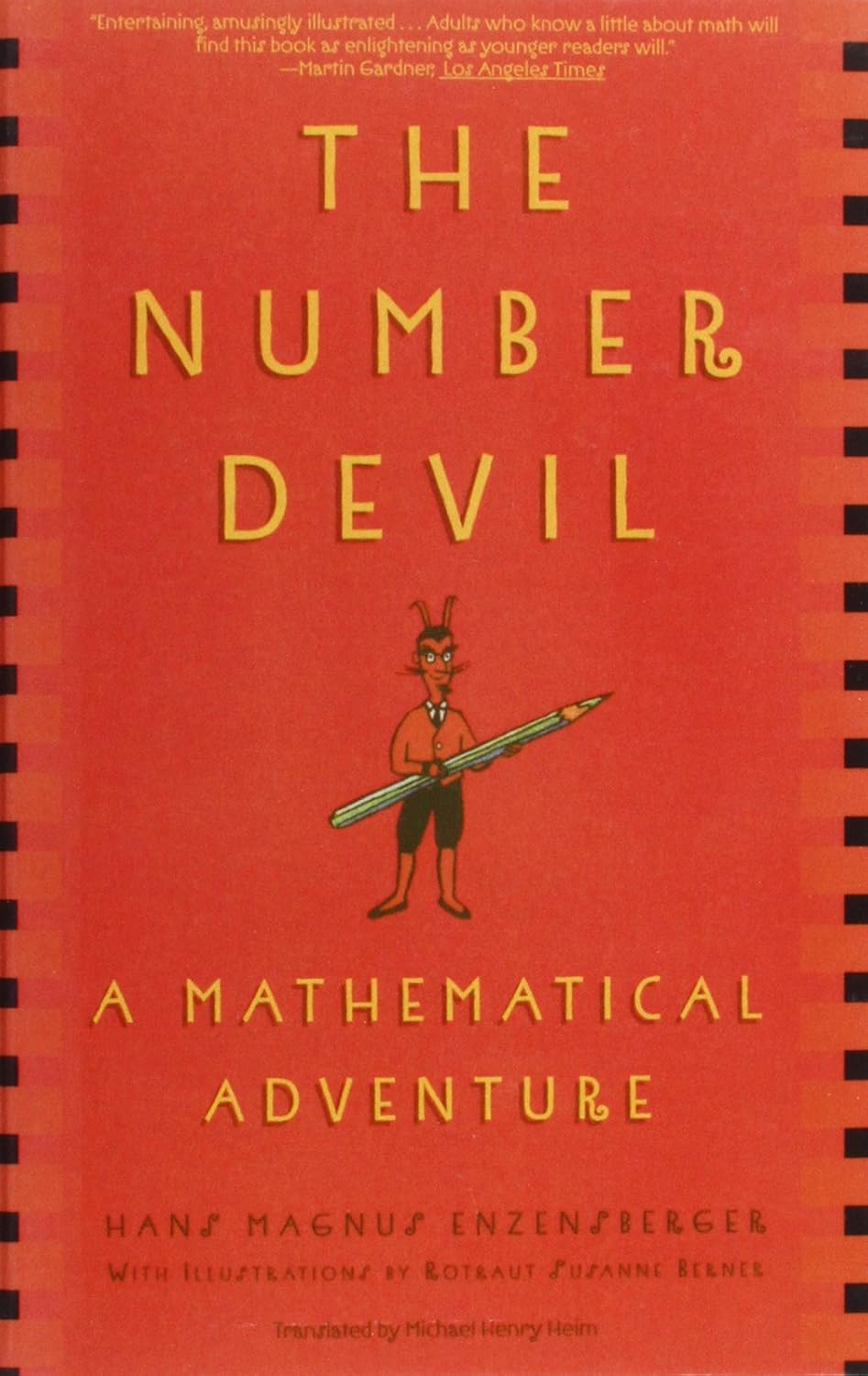 The Number Devil: A Mathematical Adventure: Hans Magnus Enzensberger ...