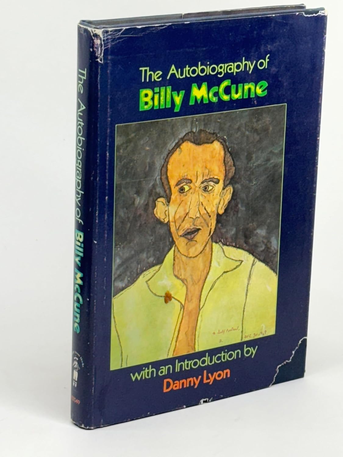The Autobiography of Billy McCune: Billy McCune, Danny Lyon ...