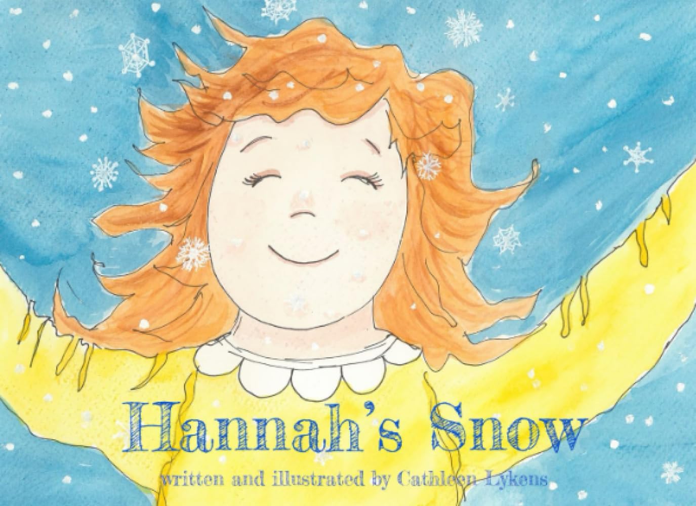 Hannah's Snow: Lykens, Cathleen: 9798858595243: Amazon.com: Books