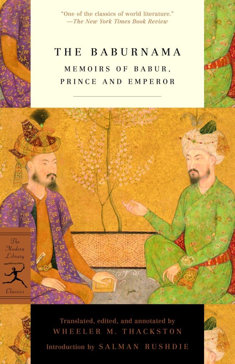 Amazon.com: The Baburnama: Memoirs of Babur, Prince and Emperor (Modern ...