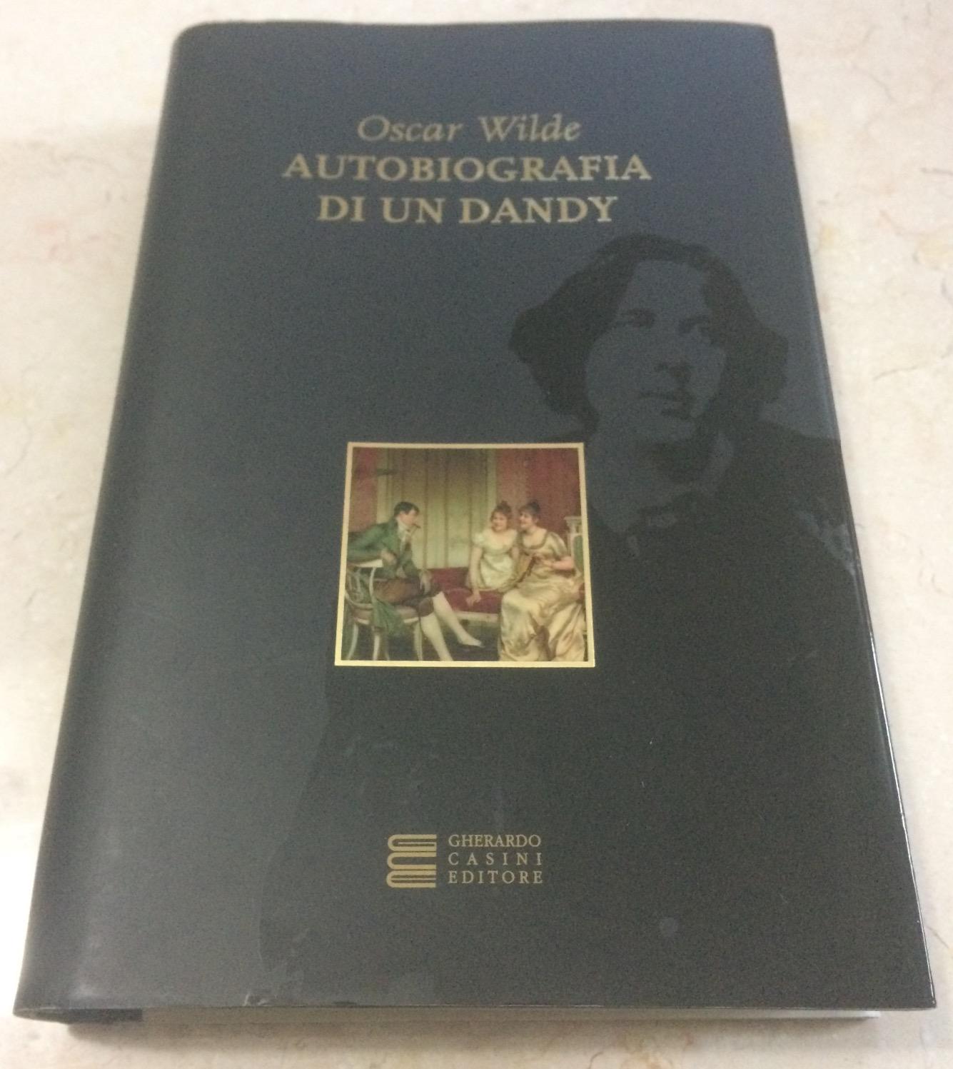 Amazon.it: Autobiografia di un dandy - Wilde, Oscar, Wyse Jackson, John ...