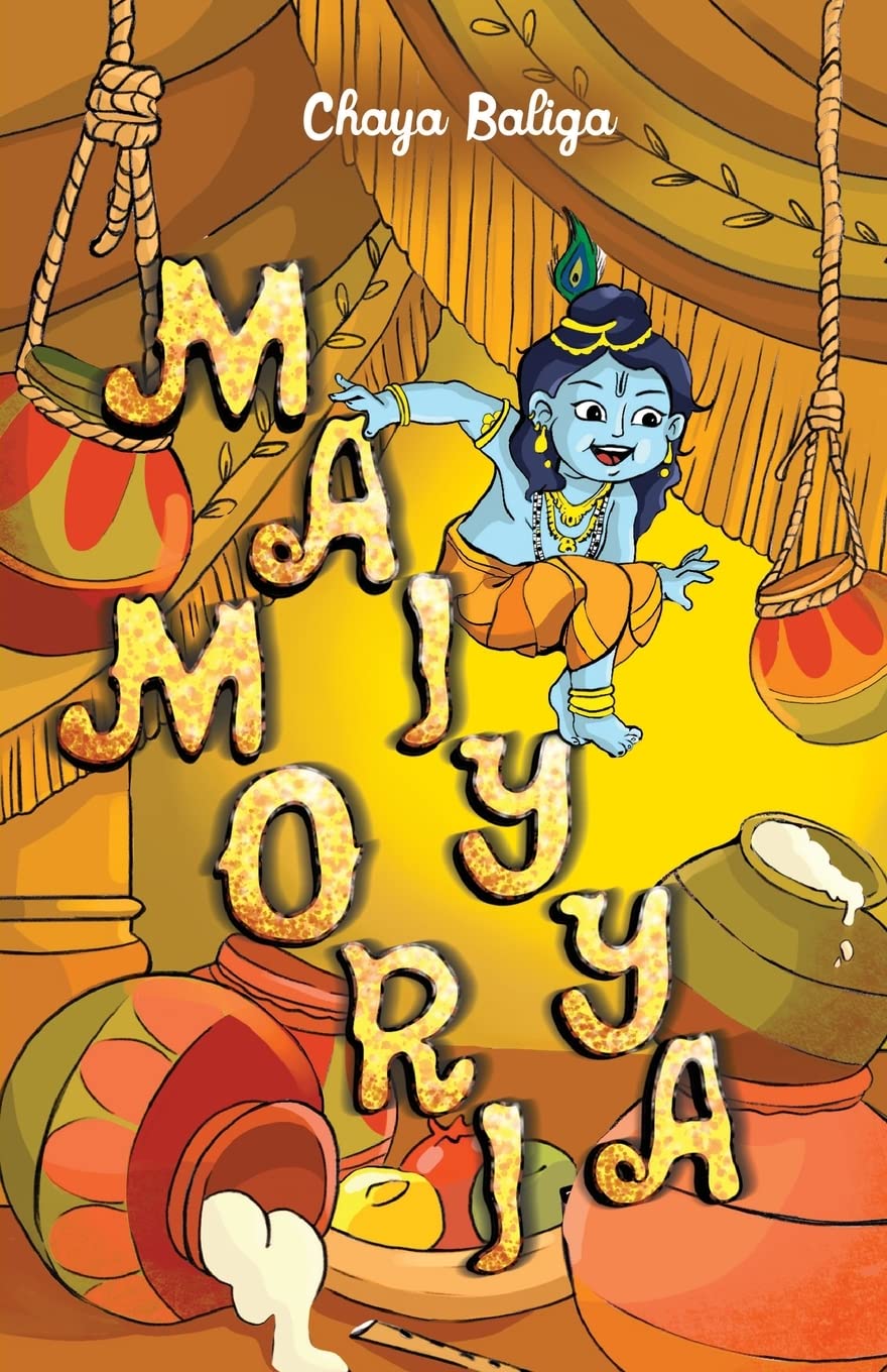 Amazon.com: Maiyya Mori: A Little Krishna Story: 9781662917172: Baliga ...