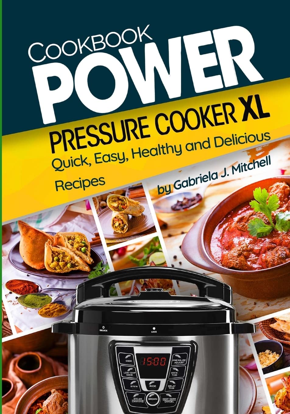 Amazon.com: Power Pressure Cooker XL Cookbook: Quick, Easy, Healthy and ...