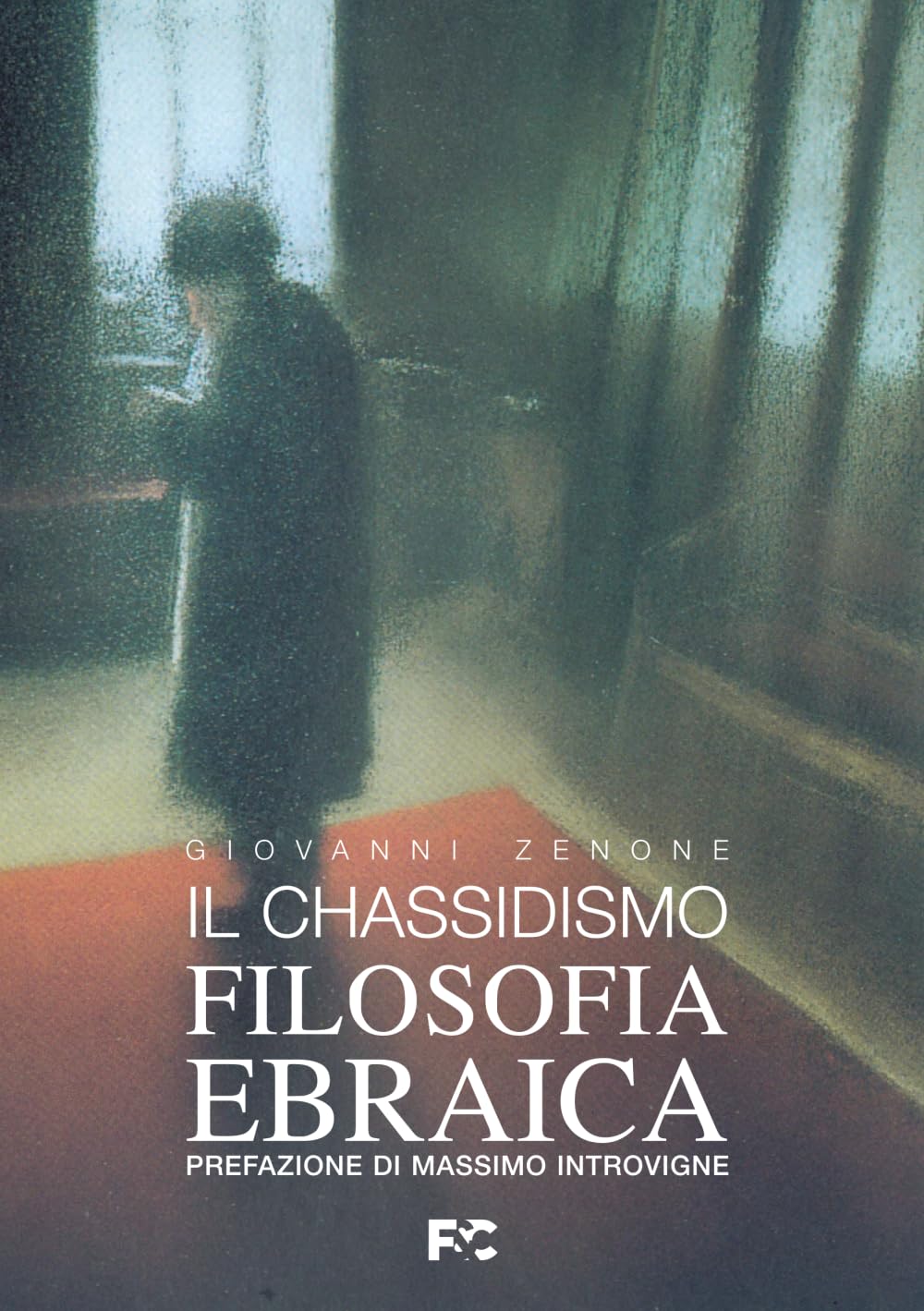 Il Chassidismo filosofia ebraica : Zenone, Giovanni, Introvigne ...
