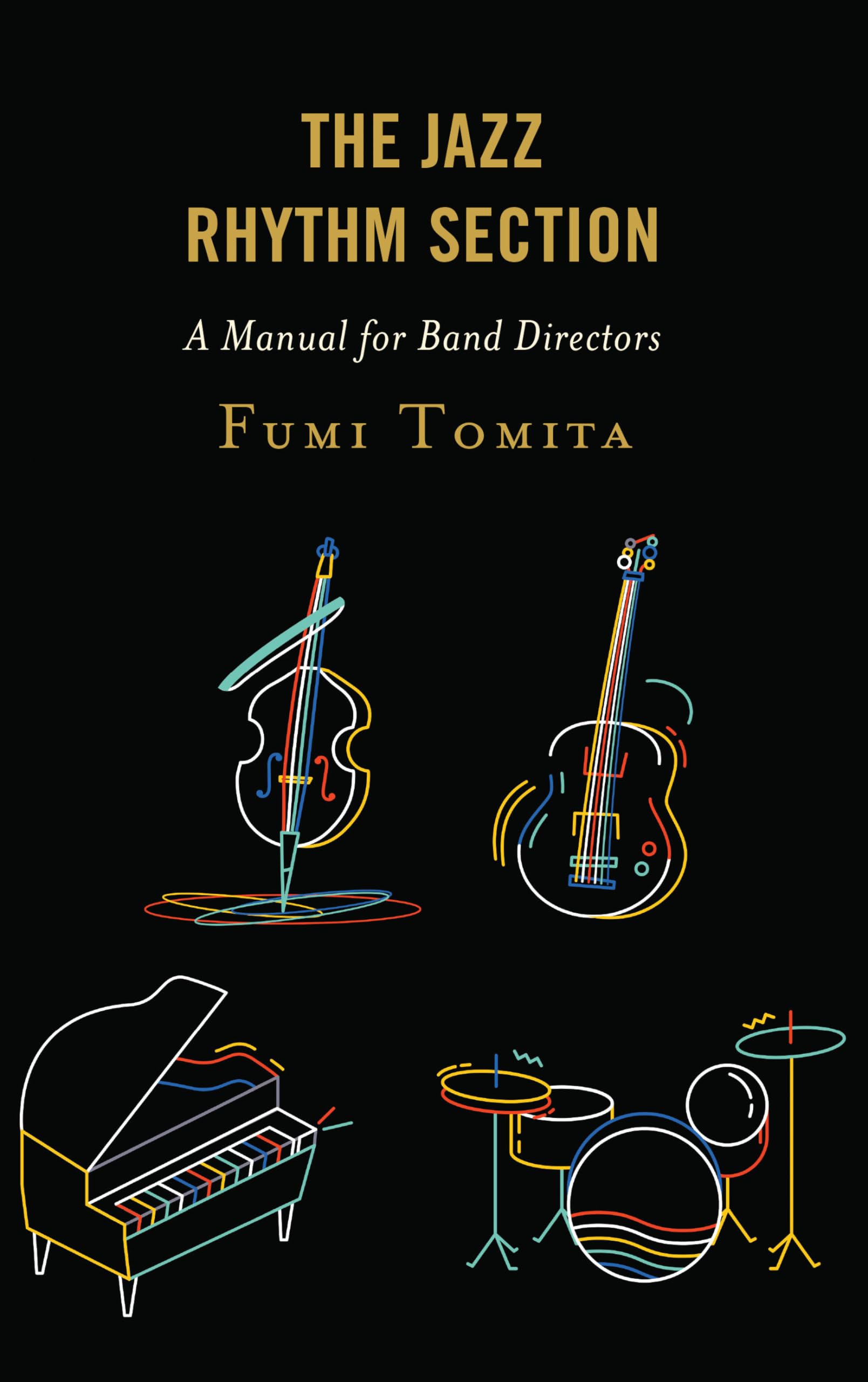 Amazon.com: The Jazz Rhythm Section: 9781475846867: Tomita, Fumi: Books