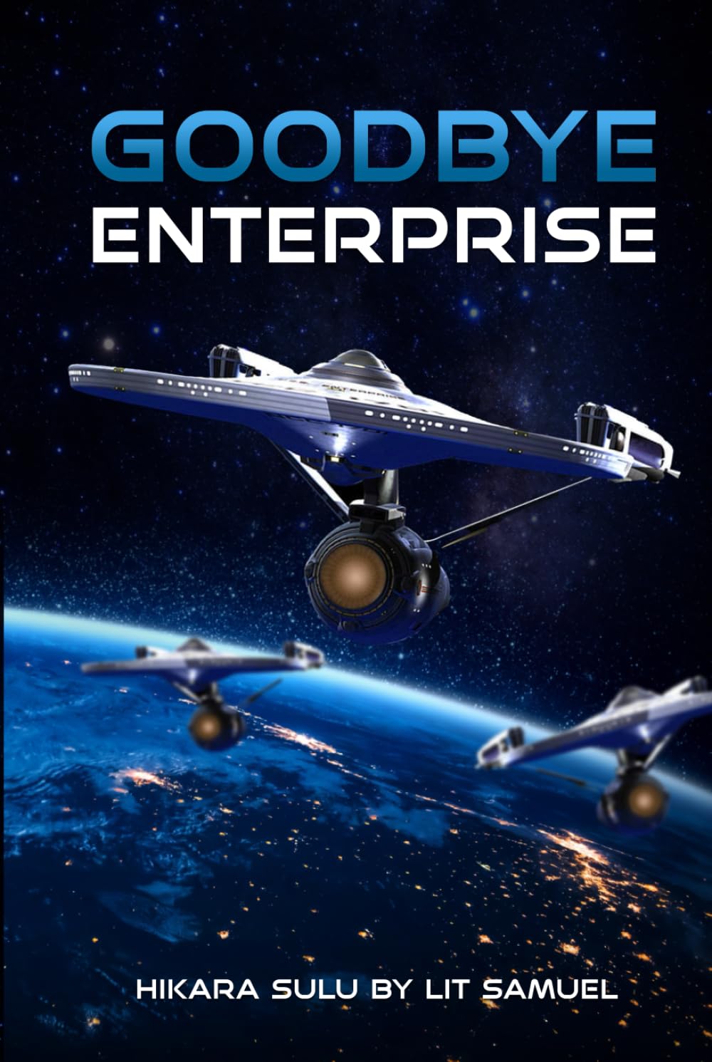 Amazon.com: GOODBYE ENTERPRISE: 9798343725599: Samuel, Lit: Books