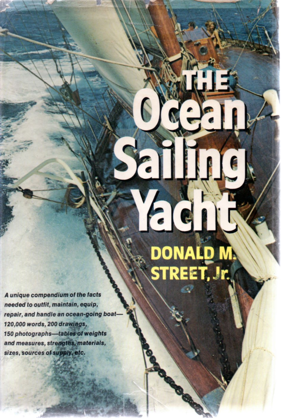 The Ocean Sailing Yacht: STREET, Donald: 9780393031683: Amazon.com: Books