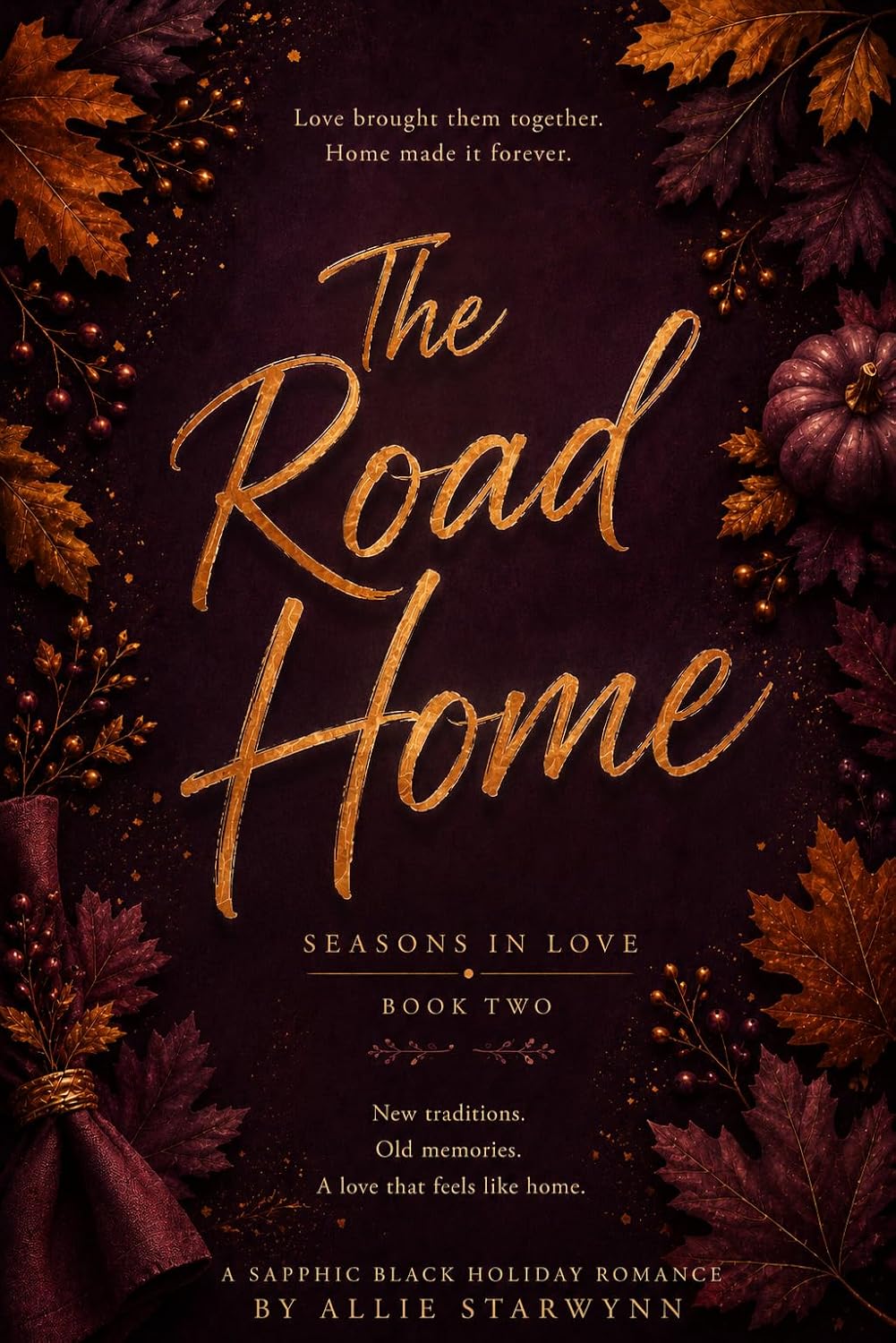 The Road Home (Seasons In Love Book 2) - Kindle edition by Starwynn ...