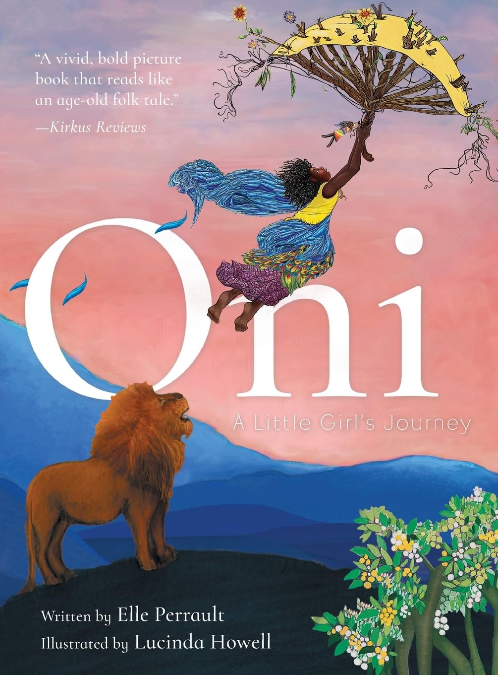 Oni: A Little Girl's Journey: Perrault, Elle, Howell, Lucinda ...