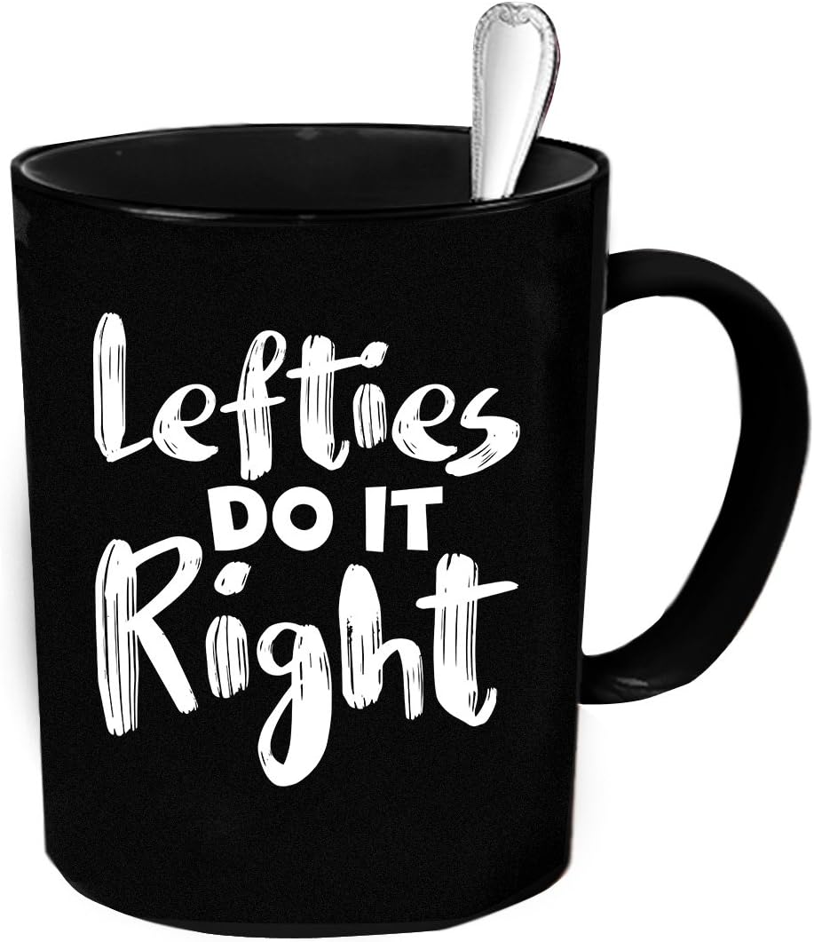 Amazon.com: Left-handed Coffee Mug - 11 oz. Lefties do it right funny ...