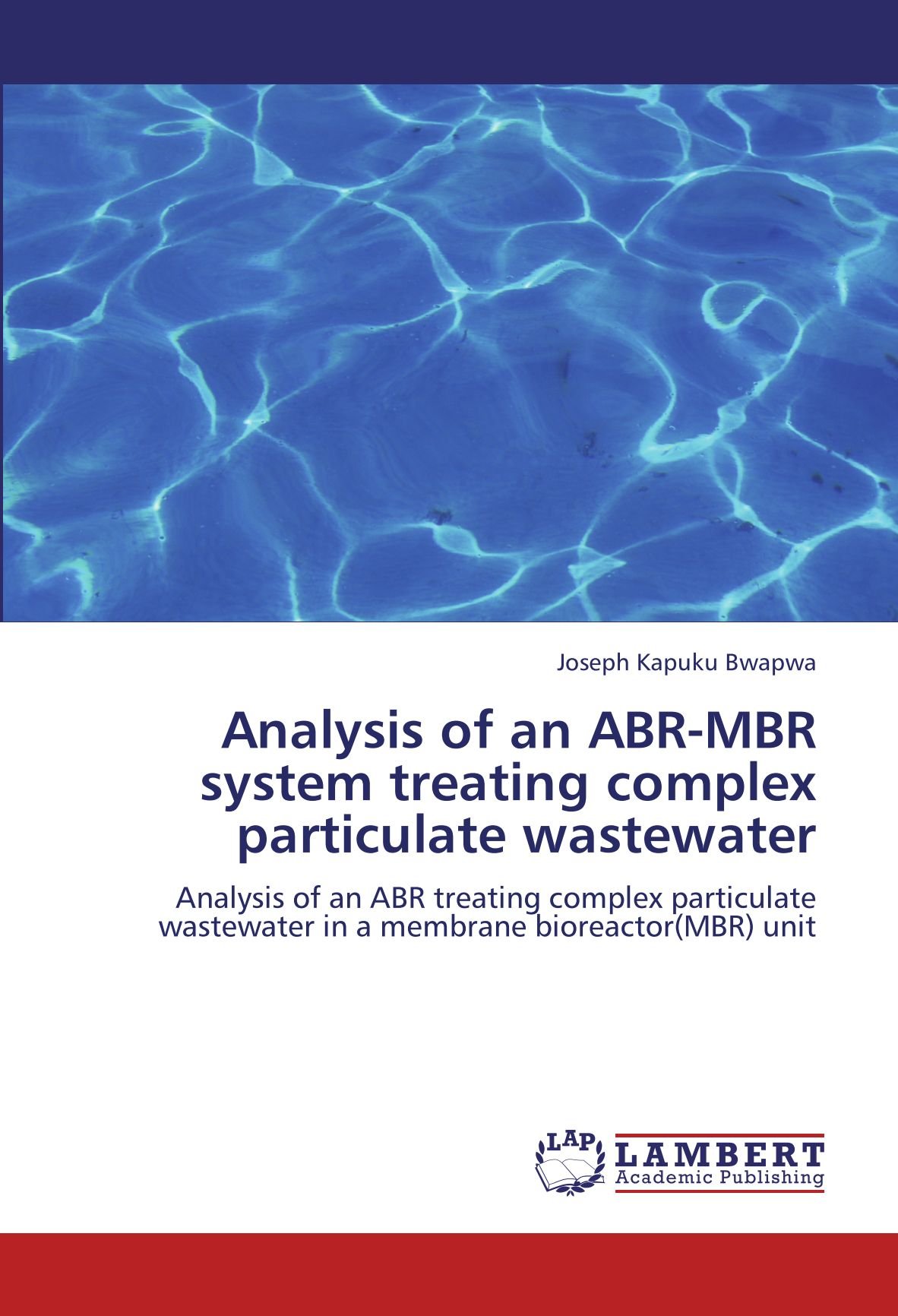 Buy Analysis of an ABR-MBR system treating complex particulate ...