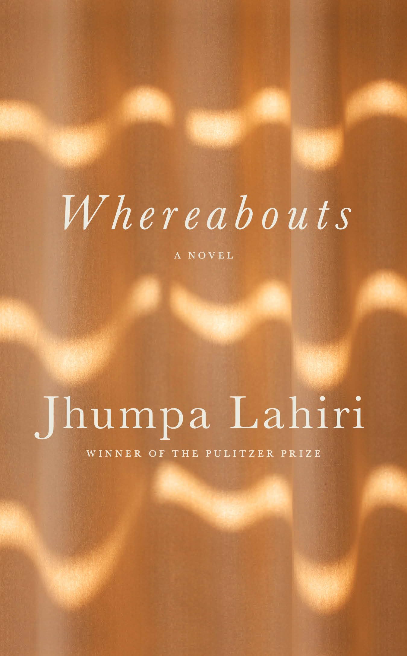 Amazon.com: Whereabouts: A novel: 9780593318317: Lahiri, Jhumpa: Books