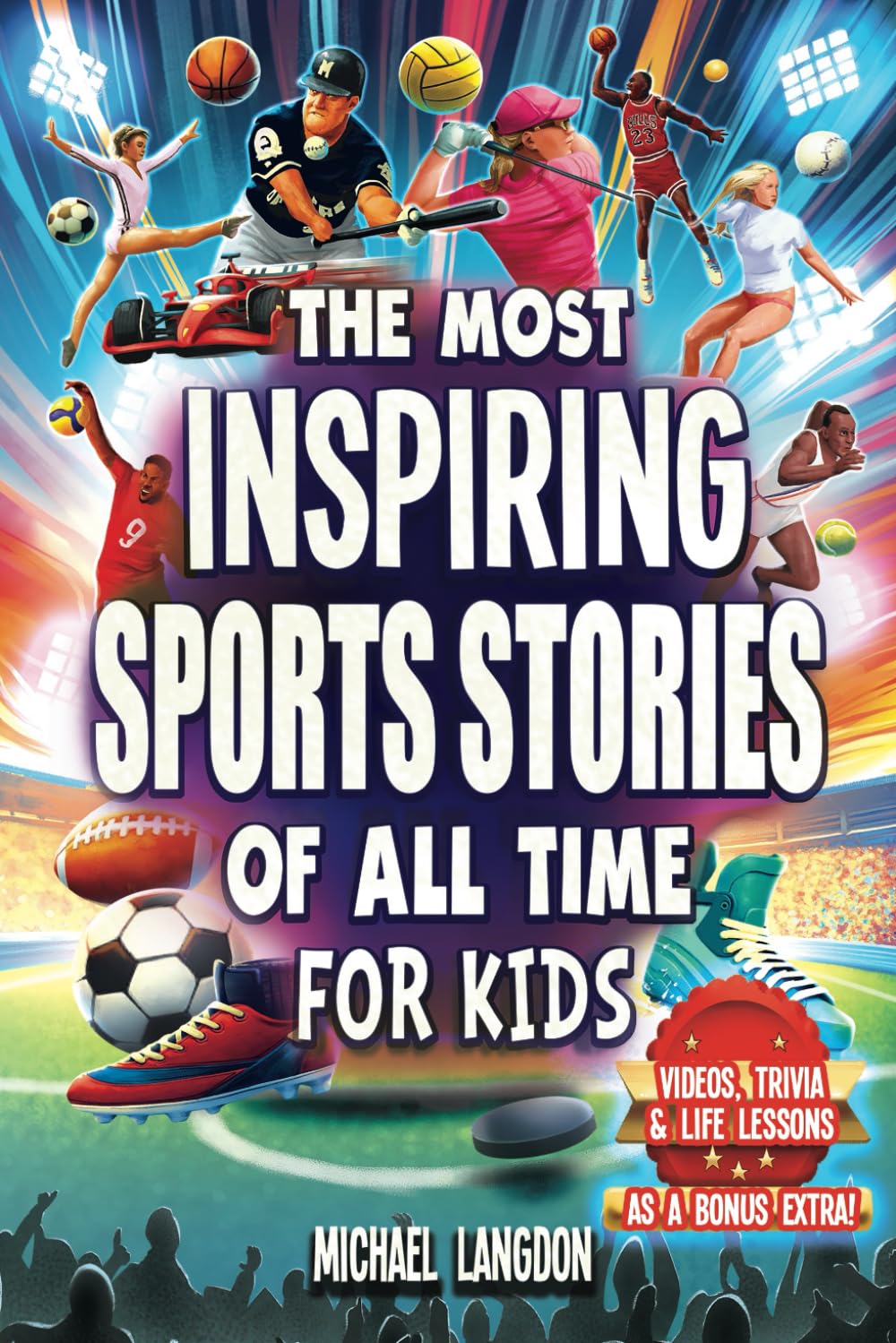Amazon.com: The Most Inspiring Sports Stories Of All Time For Kids ...