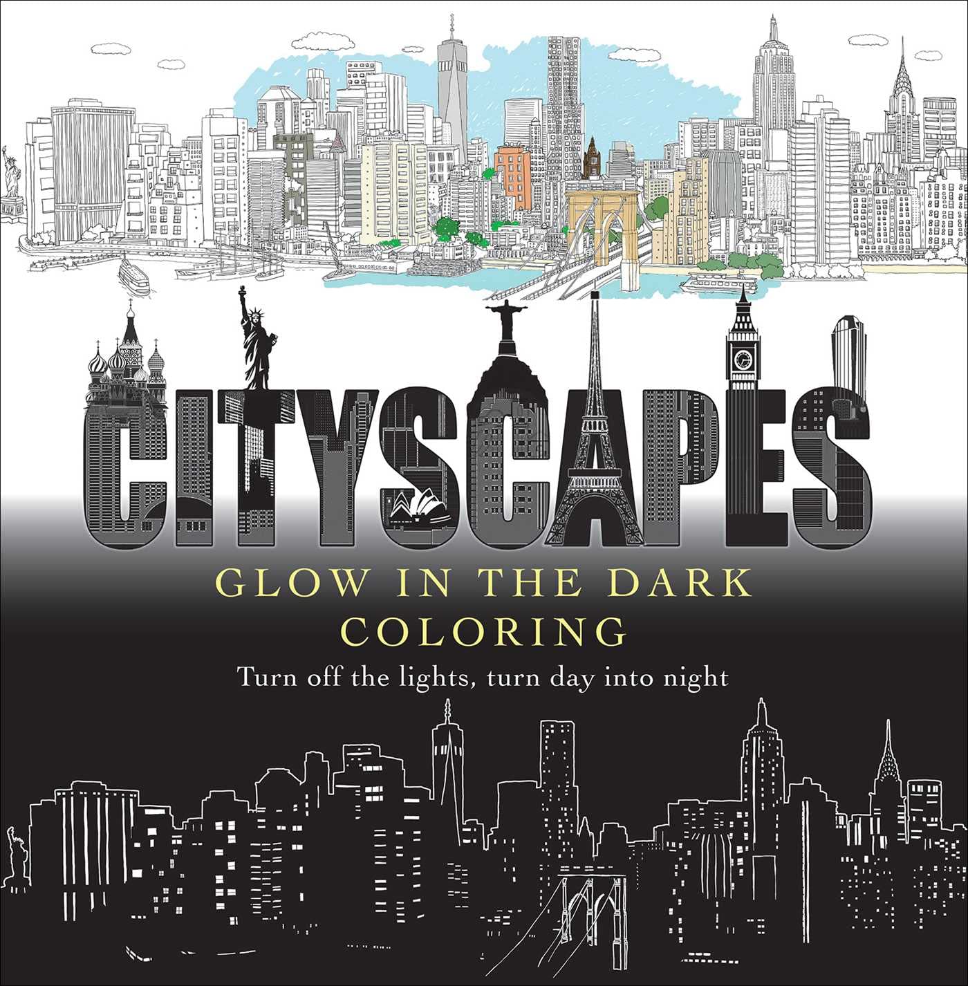 Cityscapes Glow in the Dark Coloring: Turn Off the Lights, Turn Day ...