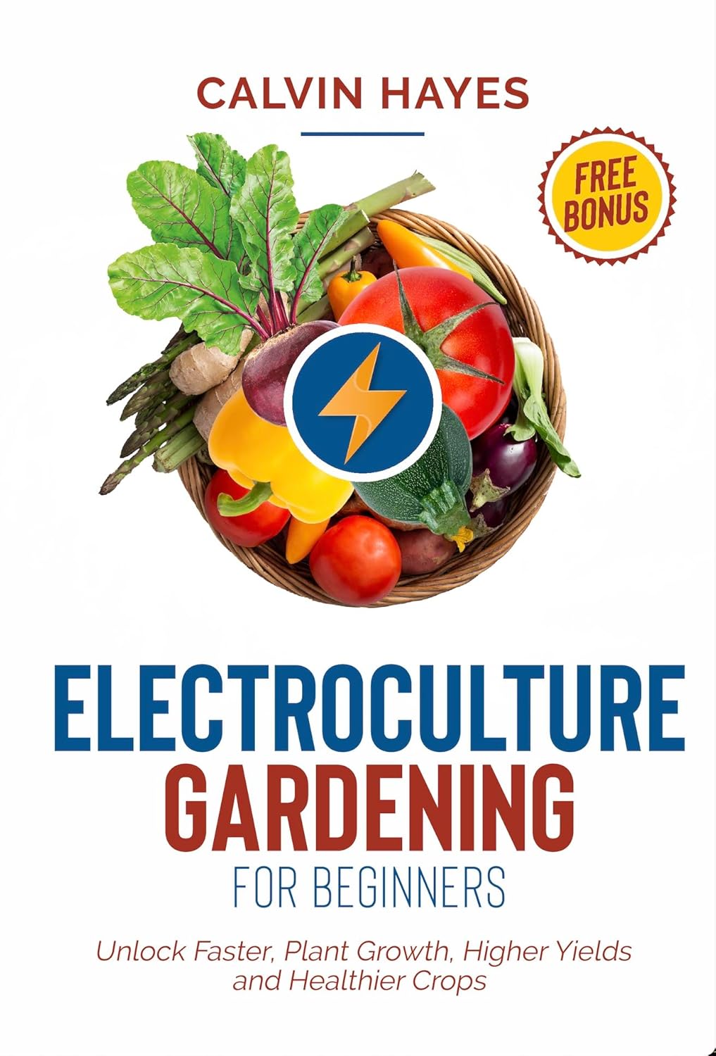 Amazon.com: Electroculture Gardening for Beginners: Unlock Faster Plant ...