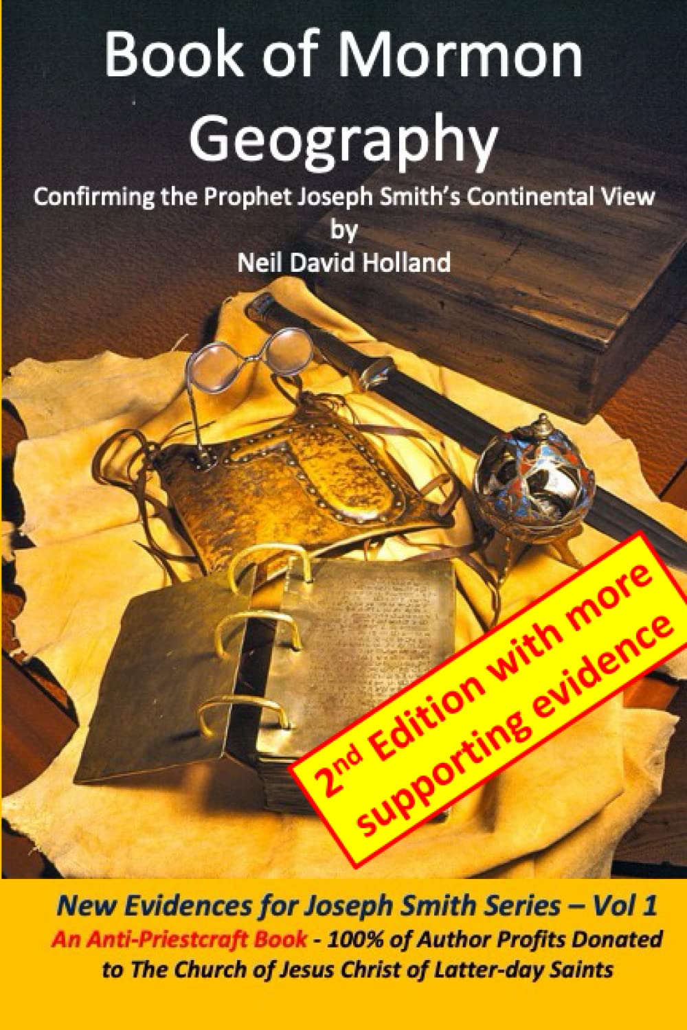Book of Mormon Geography: Confirming the Prophet Joseph Smith's ...