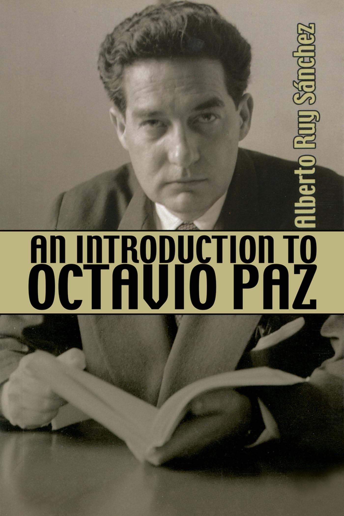 Amazon.com: An Introduction to Octavio Paz: 9781771611503: Ruy Sanchez ...