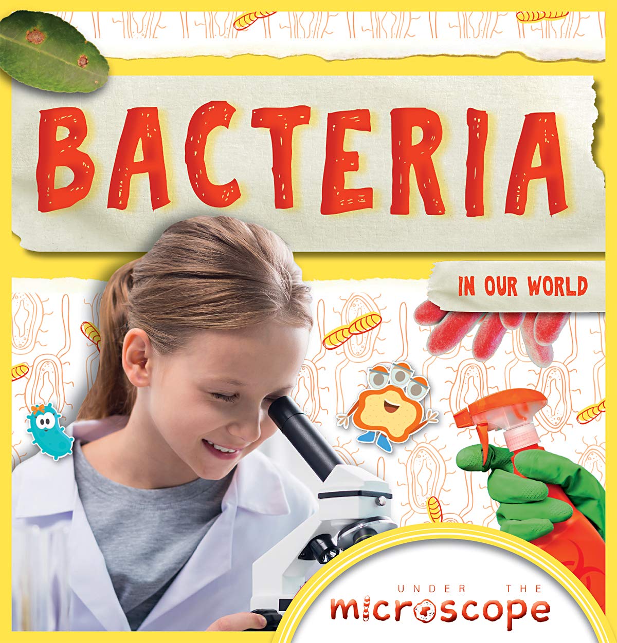 Bacteria in Our World (Under the Microscope): Wood, John: 9781534533158 ...