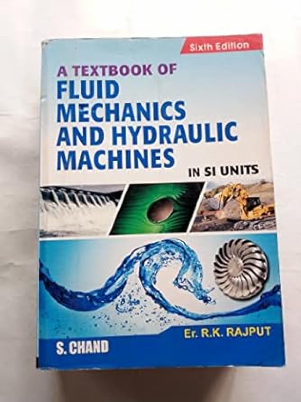 Buy A Textbook Of Fluid Mechanics And Hydraulic Machines, 6/E Book ...