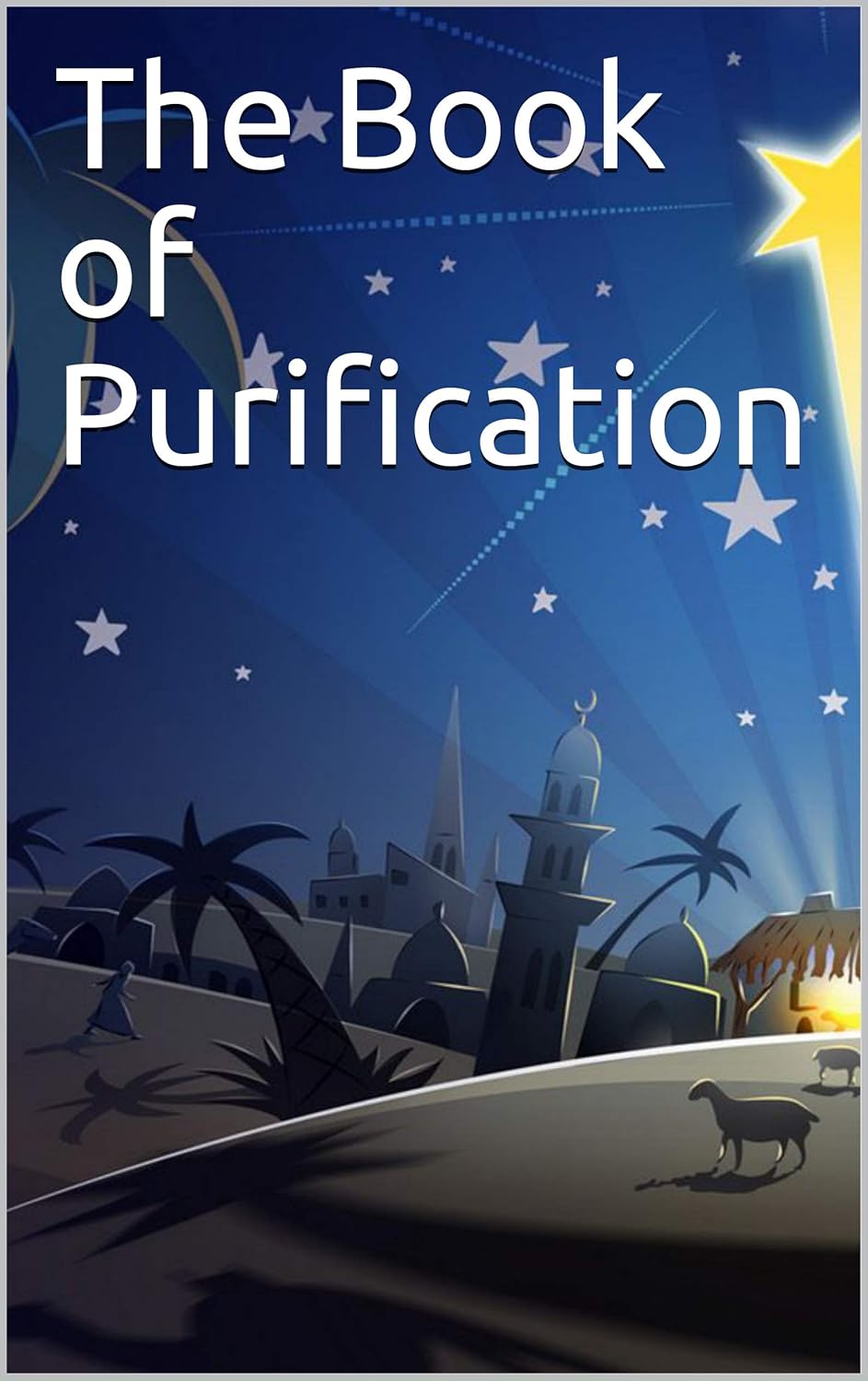 Amazon.com: The Book of Purification eBook : Kathir, Imam: Kindle Store