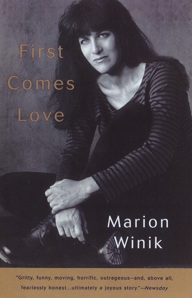 First Comes Love: A Memoir: Winik, Marion: 9780679765554: Amazon.com: Books