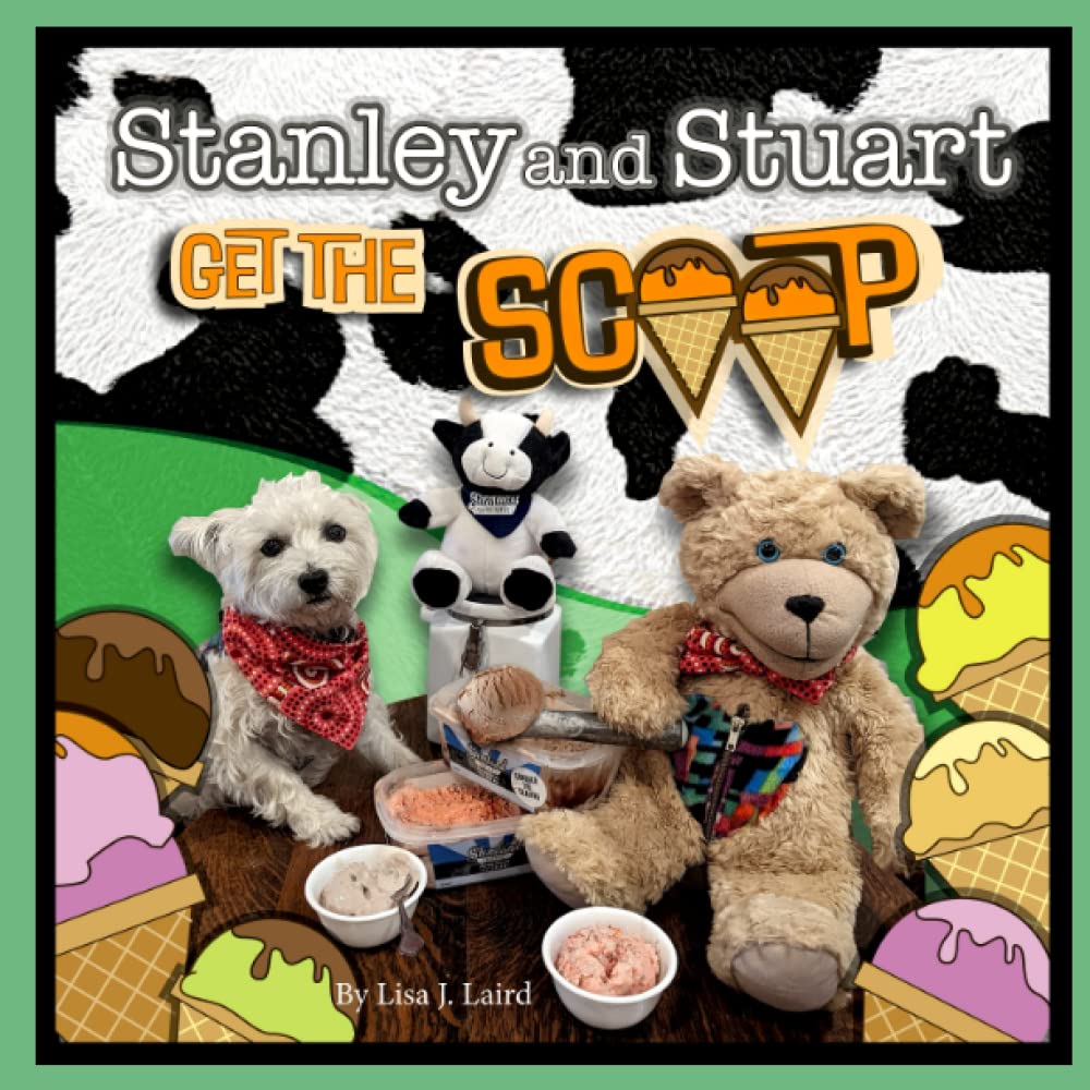 Stanley and Stuart Get the Scoop: Laird, Lisa J: 9798837293511: Amazon ...