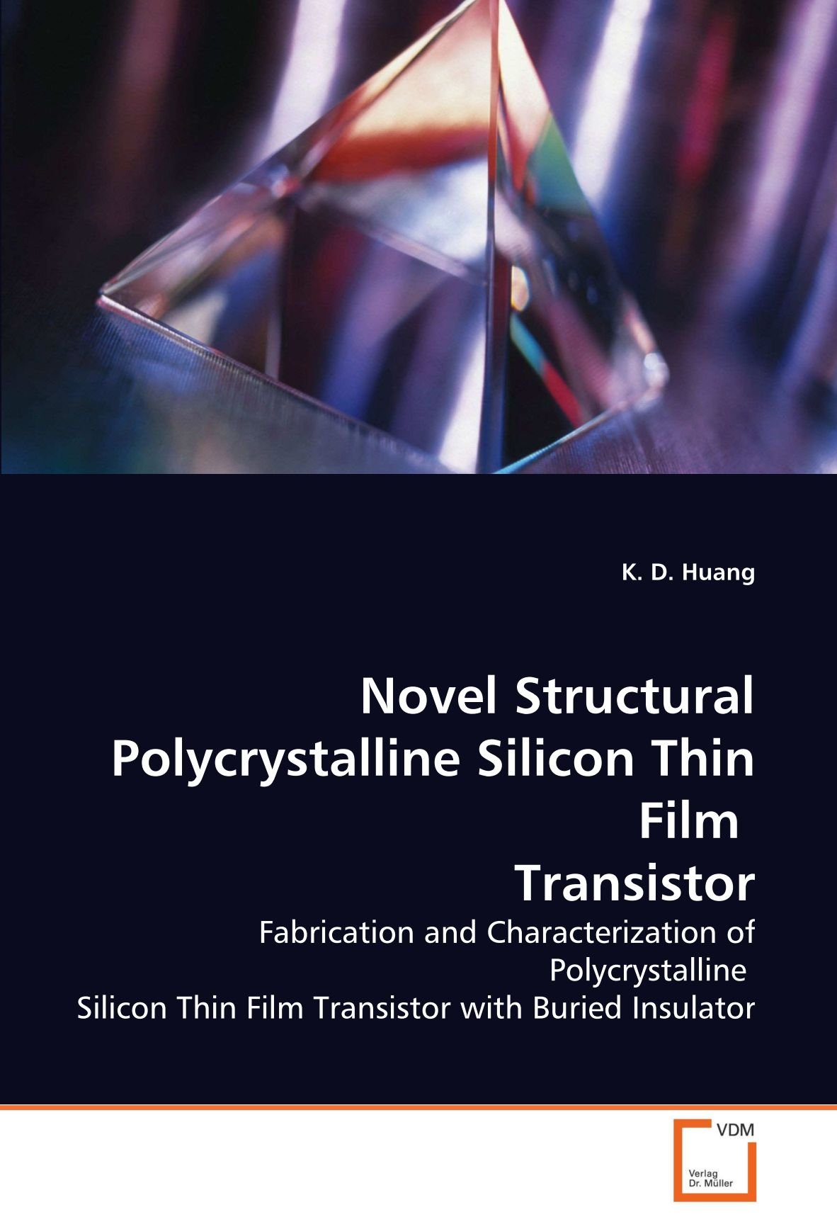 Amazon | Novel Structural Polycrystalline Silicon Thin Film Transistor ...